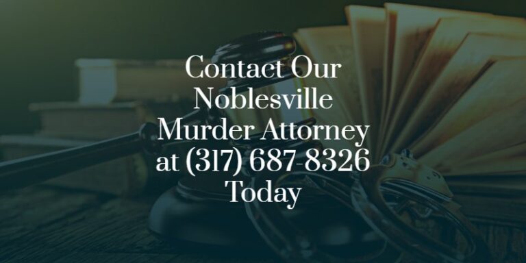 Noblesville Murder Lawyer | The Criminal Defense Team
